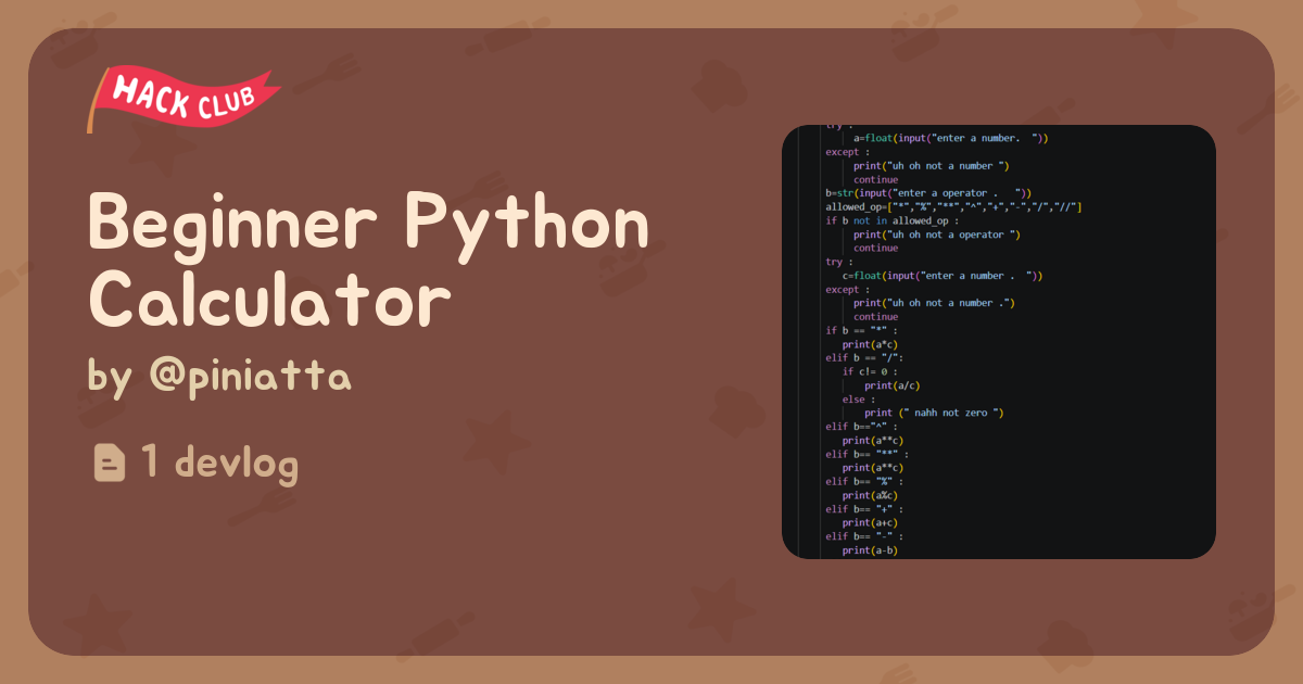 Beginner Python Calculator - Flavortown